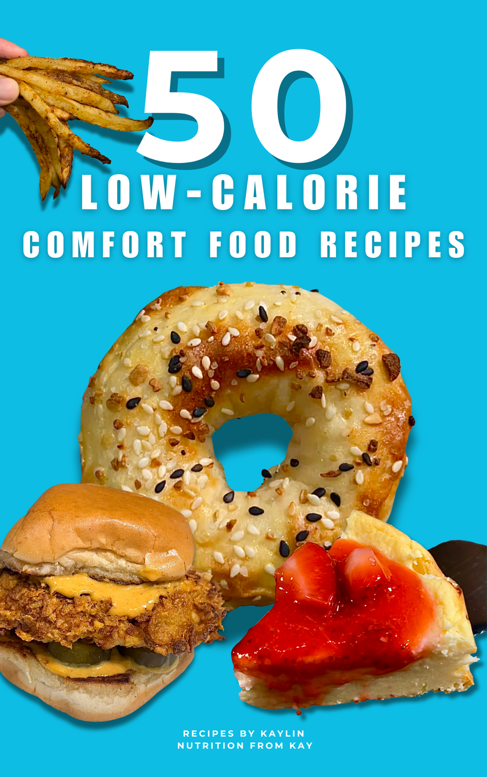 50 Low-Calorie Delicious Comfort Food Recipes Cookbook - Nutrition Fro ...